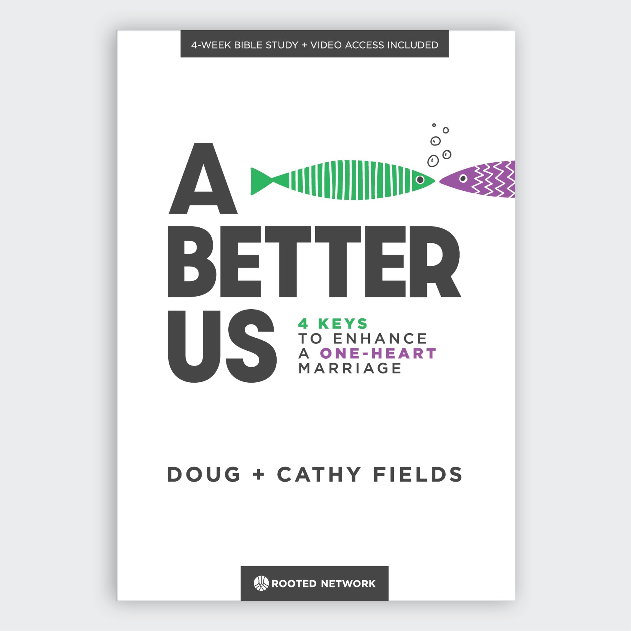 A Better Us - Workbook + Teaching Videos