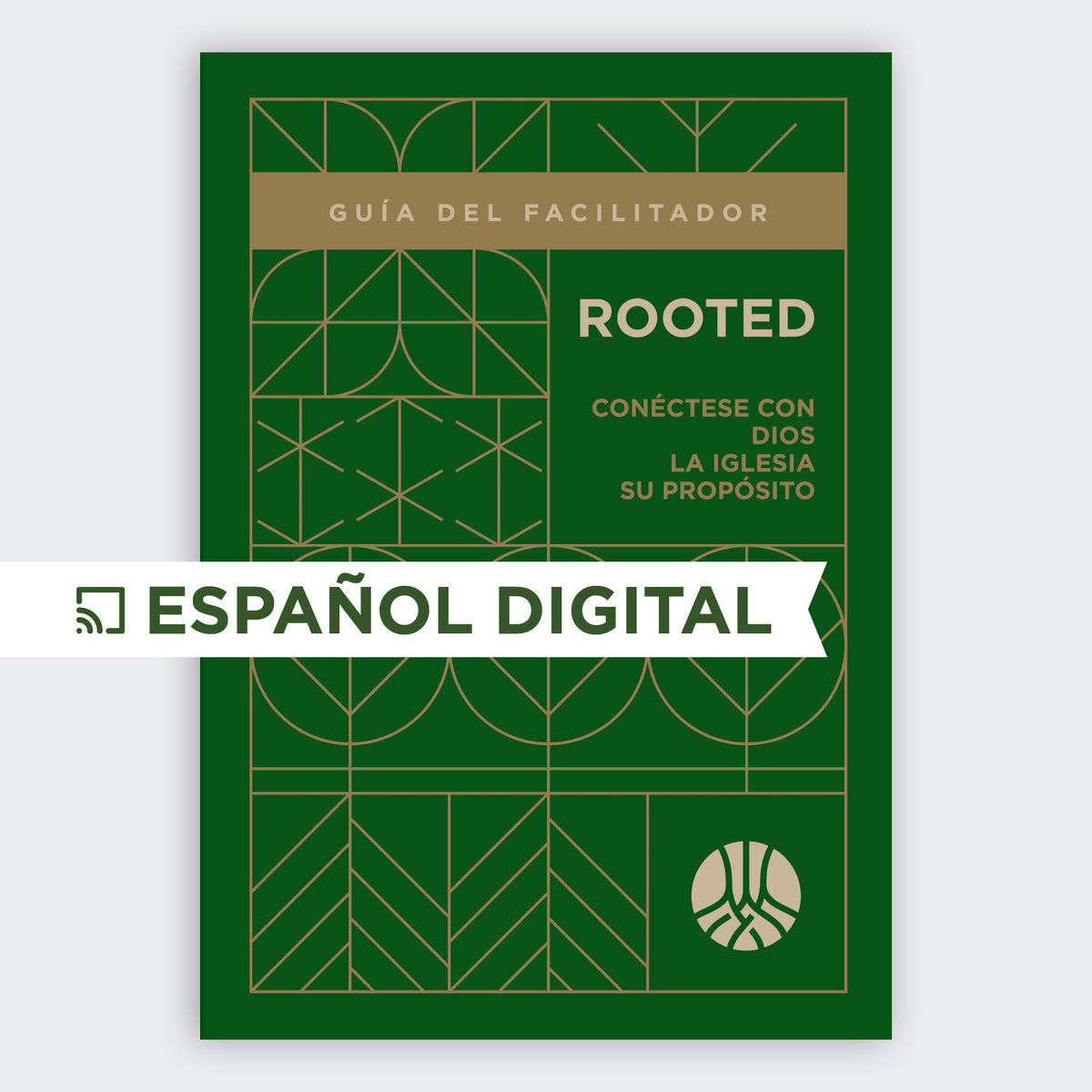 Rooted en Español - Guía del Facilitador