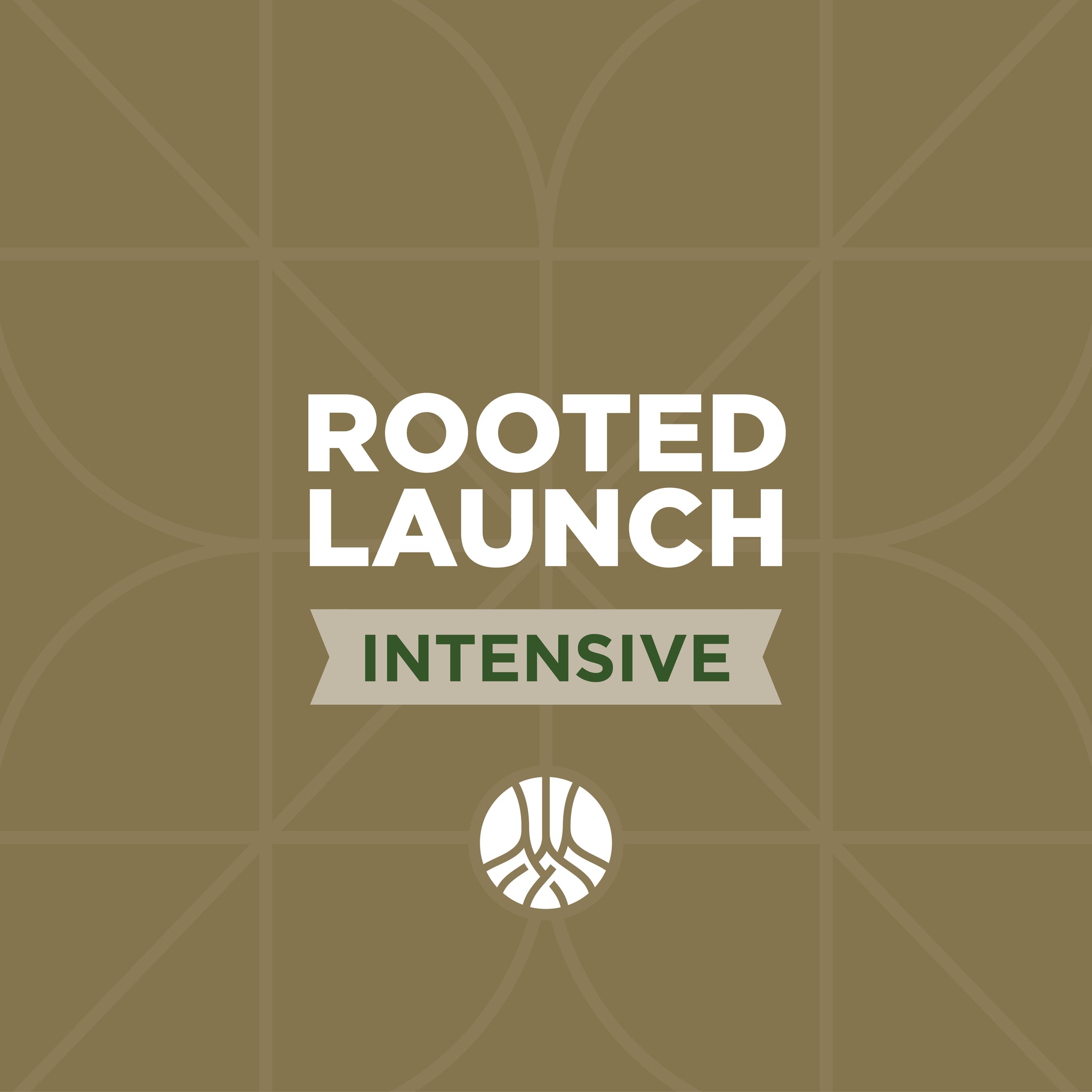 Rooted Launch Intensive—November 7-8, 2025